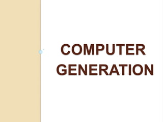 Computer generations | PPT