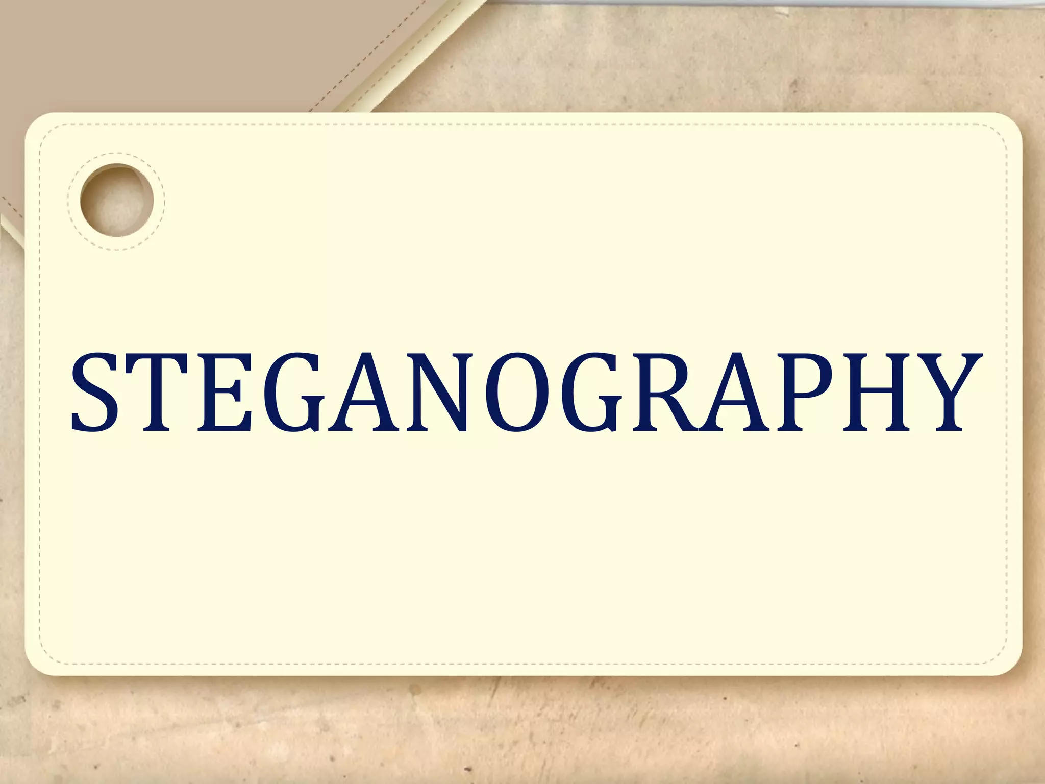 Steganography | PPTX