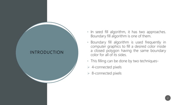4-CONNECTED AND 8-CONNECTED NEIGHBOR SELECTION By Sintiak Haque | PPT
