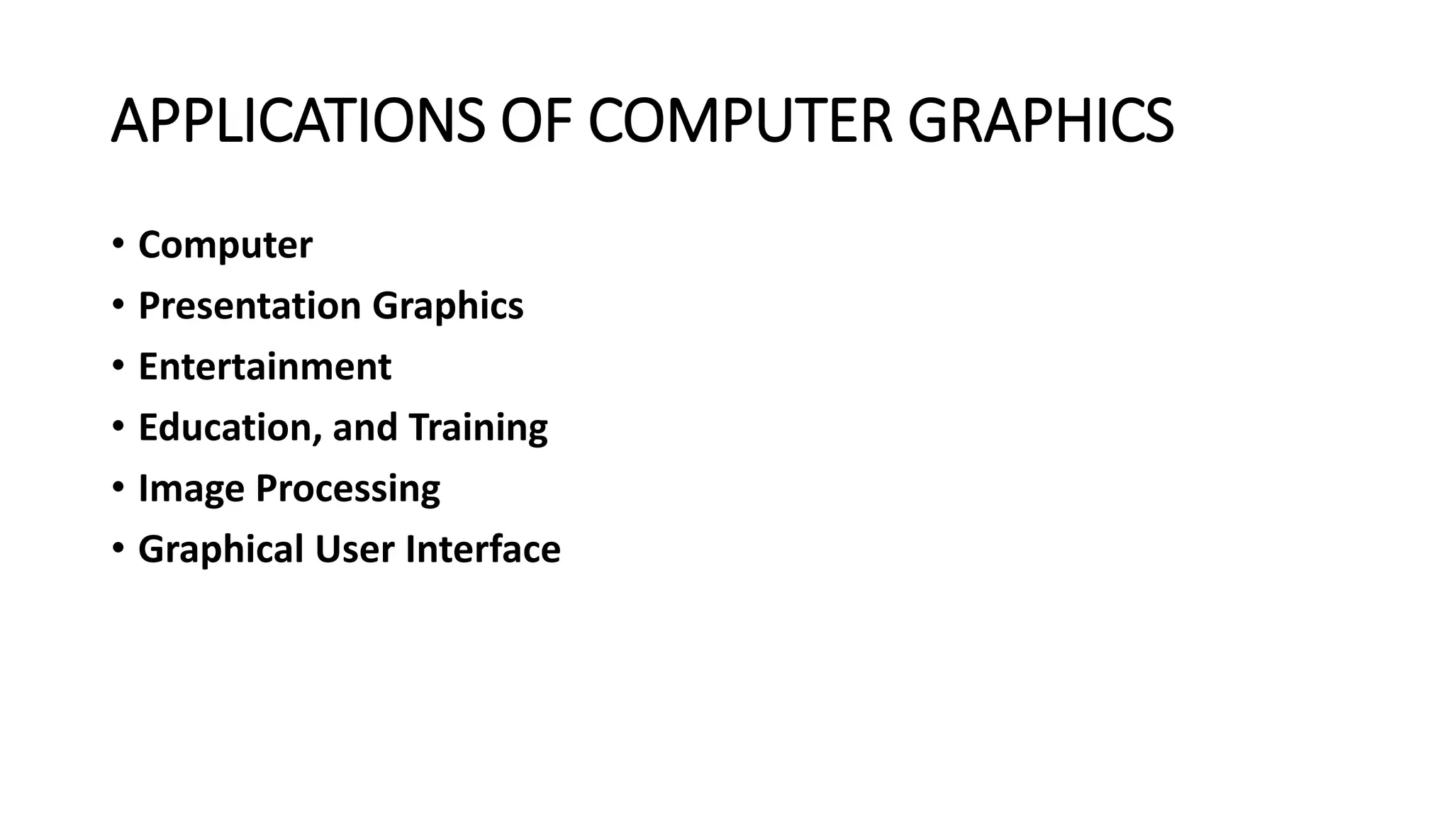 Computer Graphics.pptx | 3-D Graphics | Computer Software and Applications
