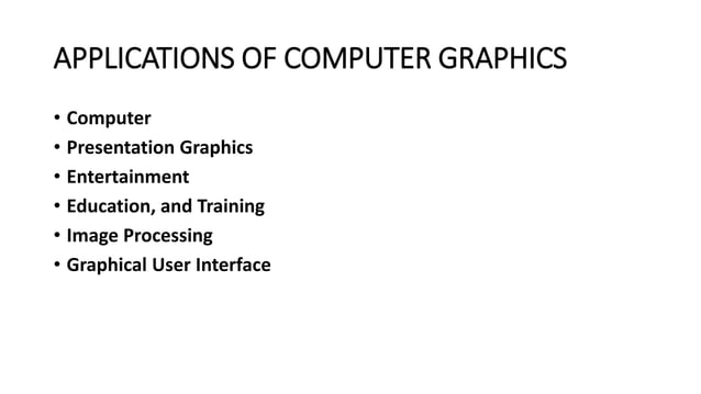 Computer Graphics.pptx | 3-D Graphics | Computer Software and Applications
