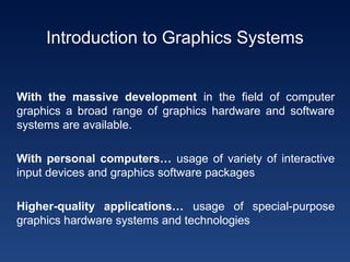 Computer graphics power point slides lecture 02 | PPT