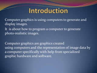 Introduction to Computer graphics | PPTX