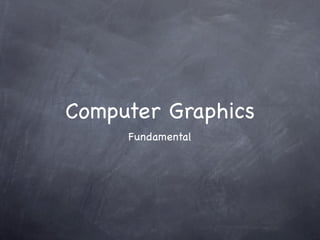 Computergraphics l1 | KEY