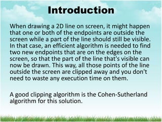 Cohen-Sutherland Line Clipping Algorithm | PPTX