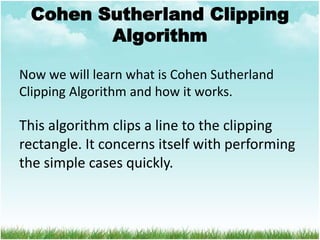 Cohen-Sutherland Line Clipping Algorithm | PPTX