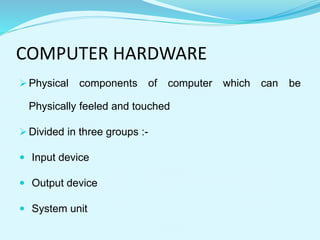 Computer hardware | PPTX | Computer Peripherals | Computing