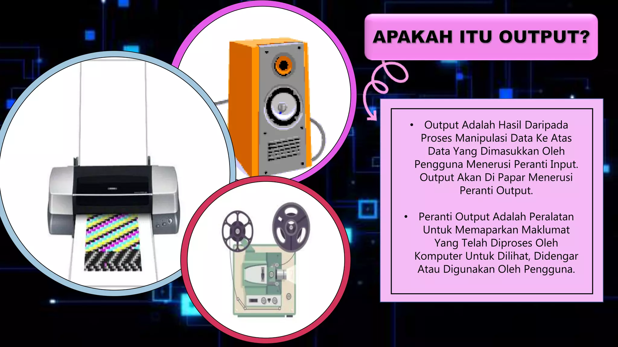 output dan input (ict form 6) | PPTX