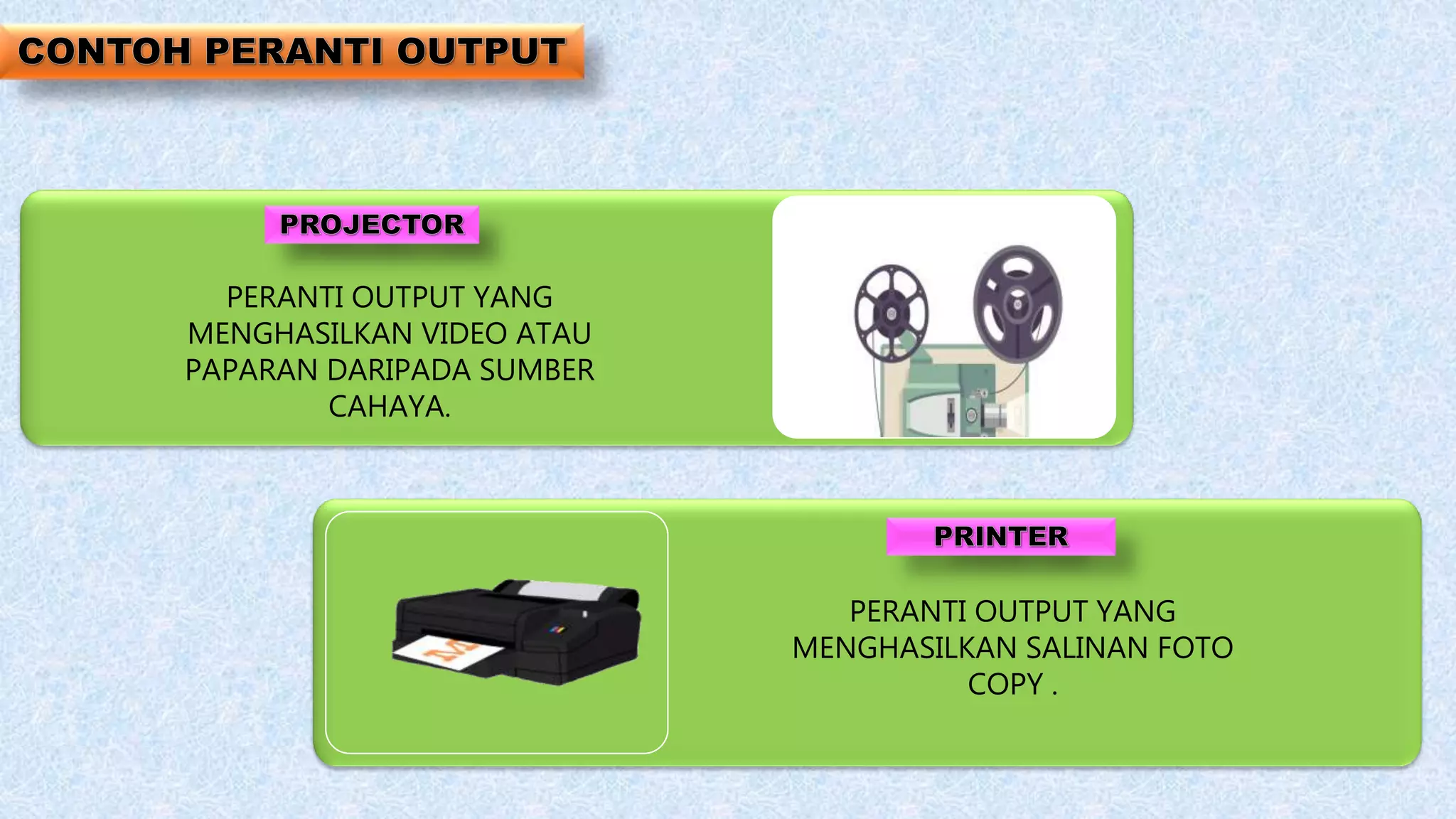 output dan input (ict form 6) | PPTX