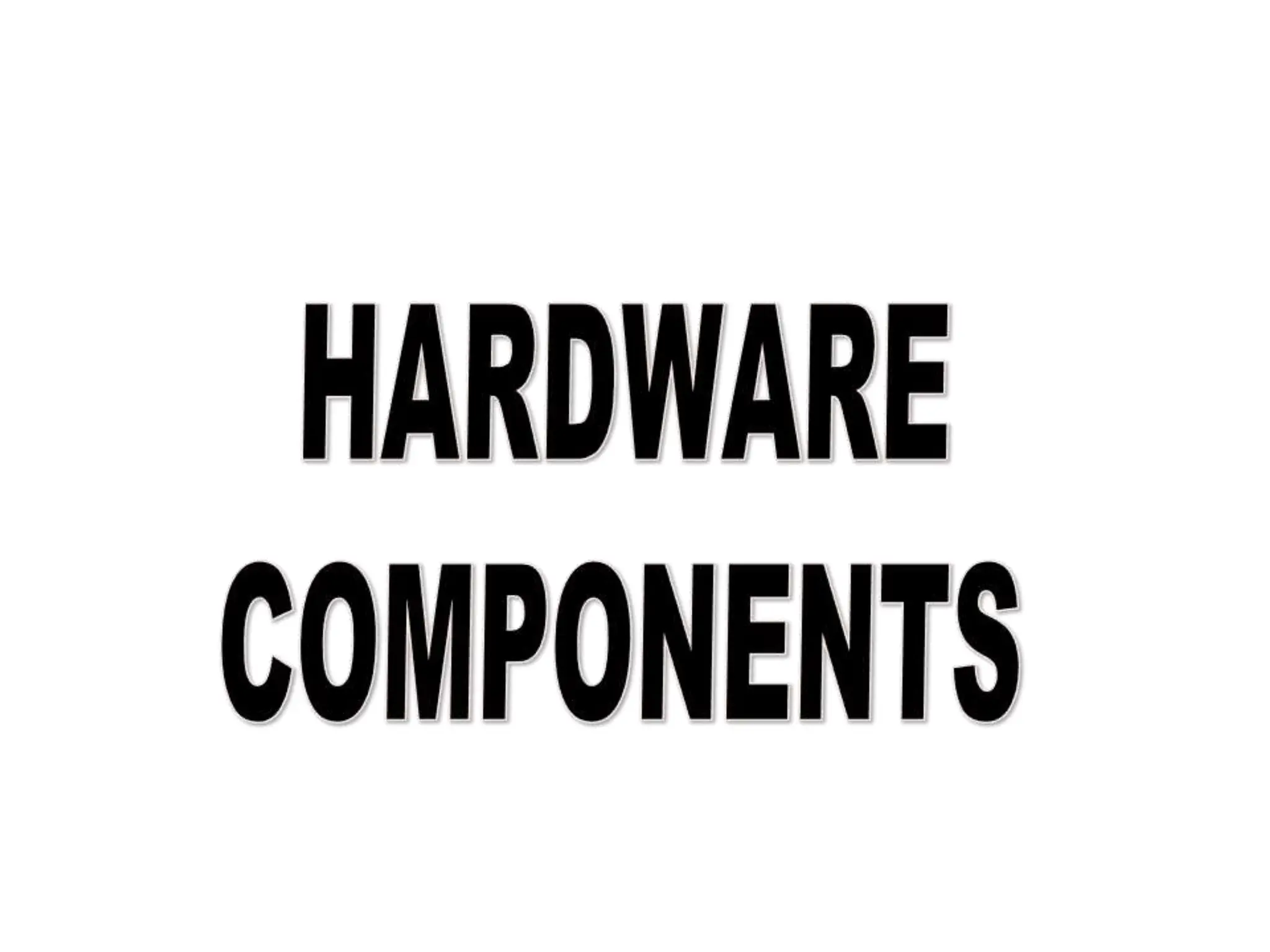 Computer system Hardware components.pptx