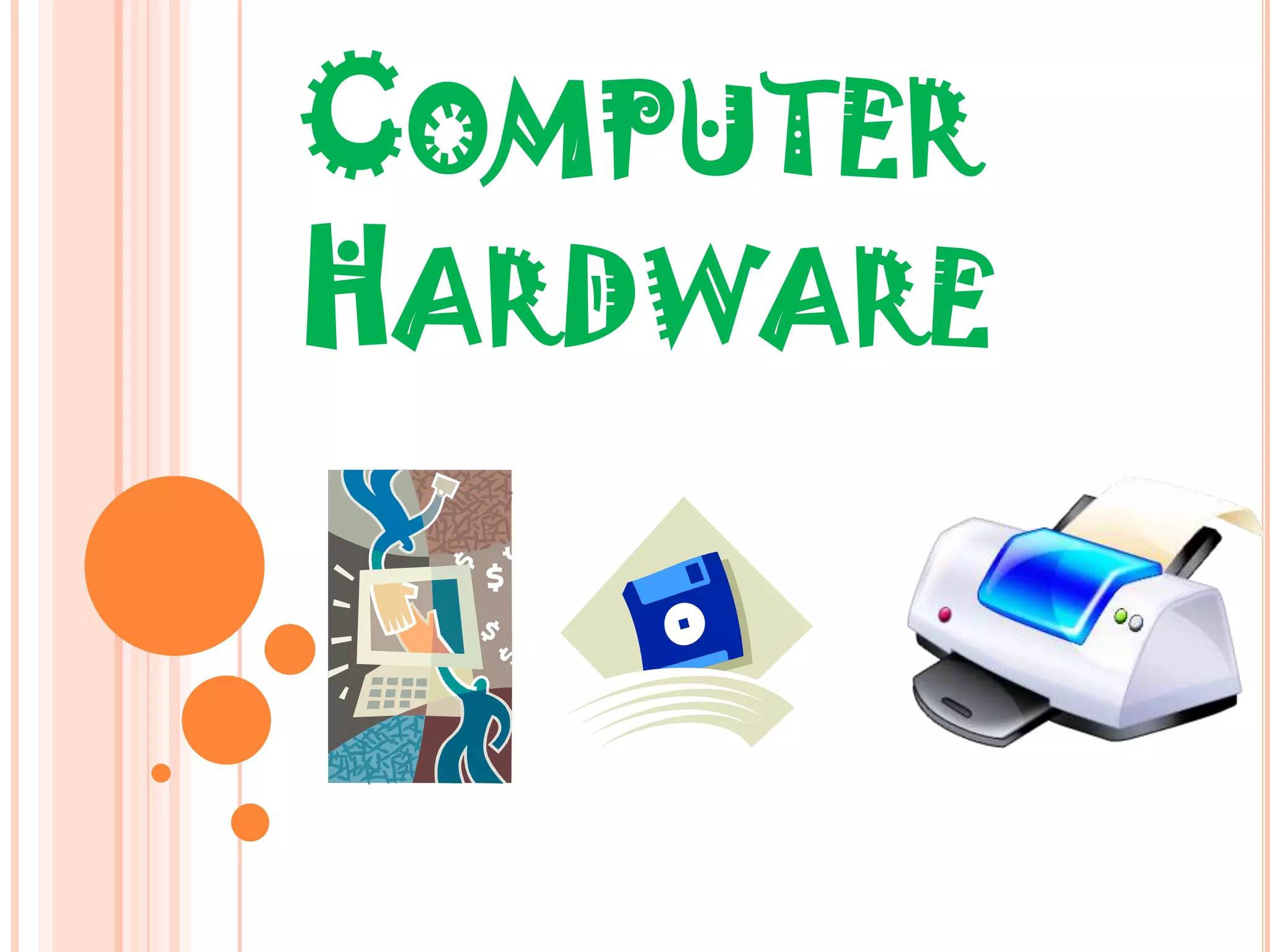 Computer Hardware_paul | PPTX