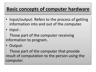 Computer hardware intro | PPTX