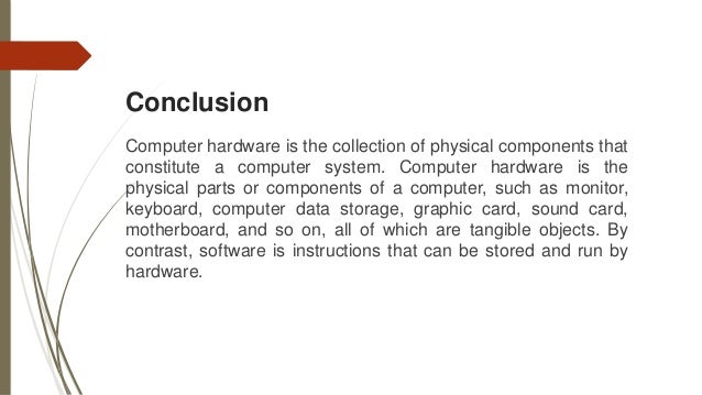 Computer hardware and maintenance