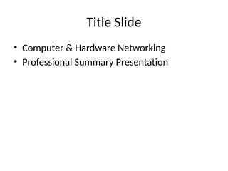 Computer_Hardware_Networking_Presentation-1.pptx