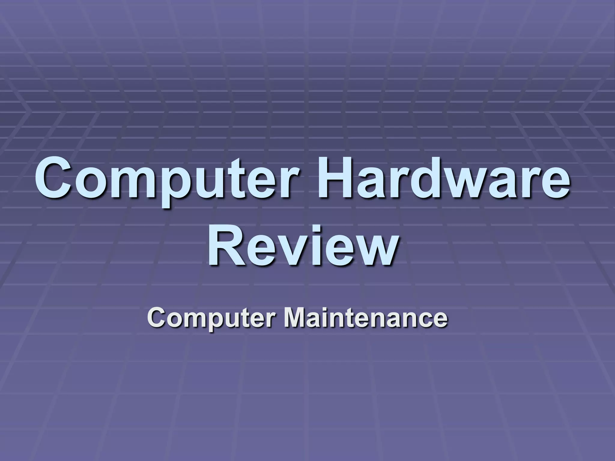 Computer Hardware Review | PPT
