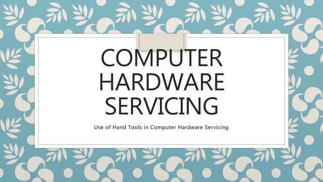 Computer hardware servicing 7 | PPTX | Computer Peripherals | Computing