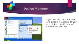 Computer help with device manager | PPTX
