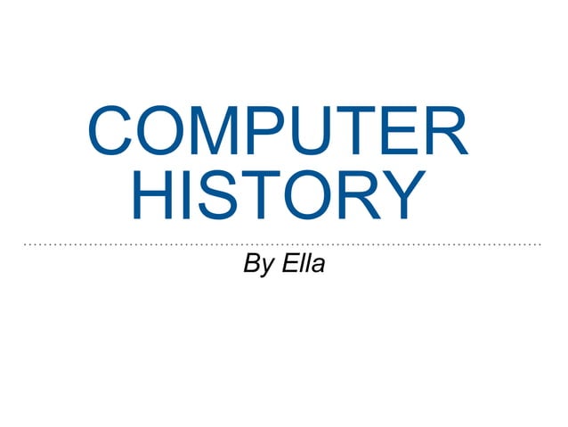 Computer history | PPT