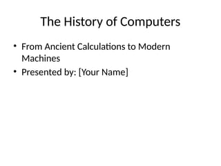 Computer_History_Presentation 12345.pptx
