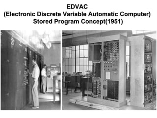 Edvac 28electronic Discrete Variable Automatic Computer29