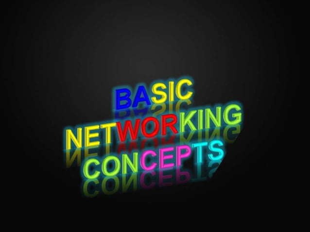 Basic Networking Concepts | PPTX
