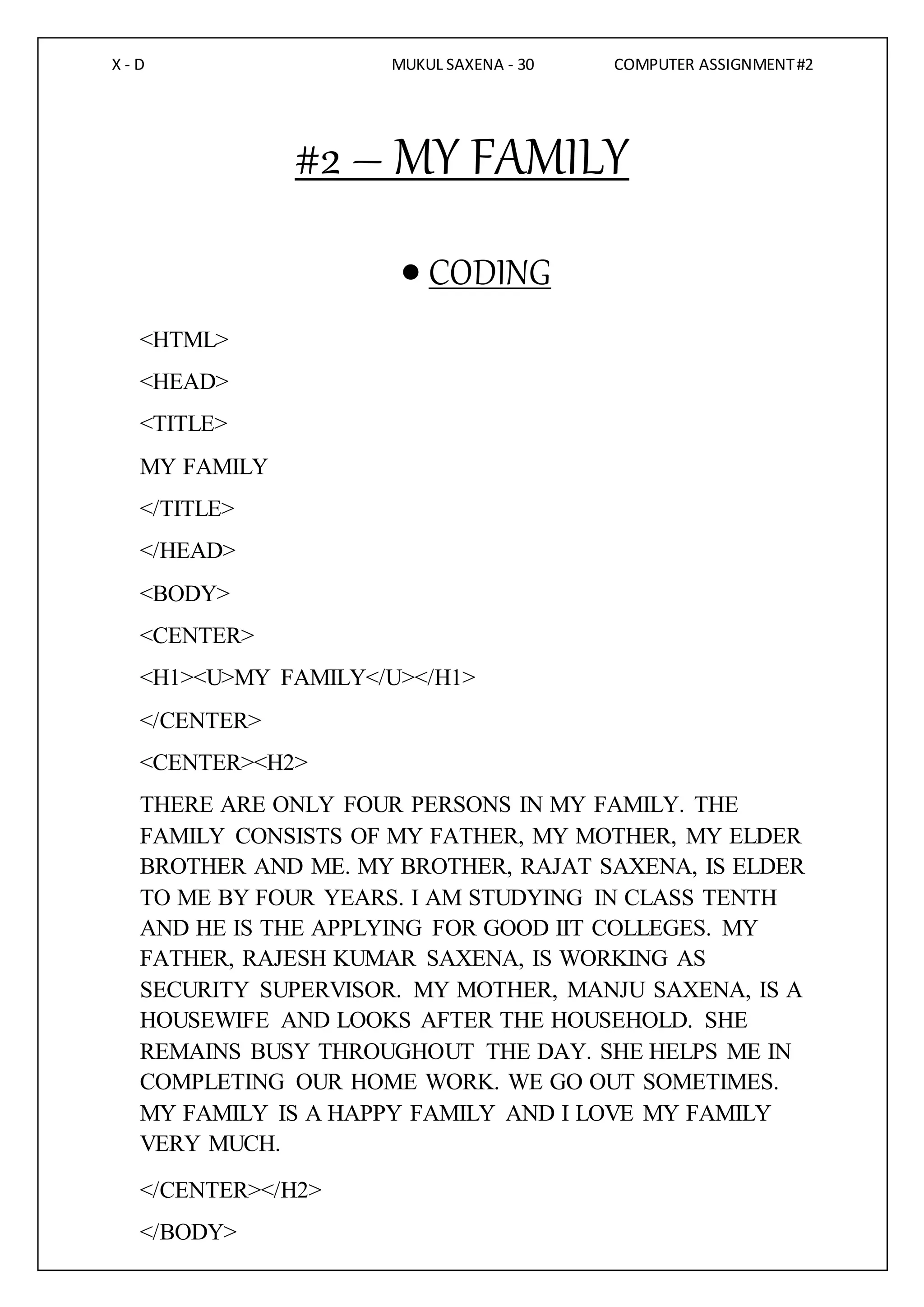 COMPUTER HOLIDAY HOMEWORK OF HTML CODING AND OUTPUTS ON MY HOMEPAGE ...