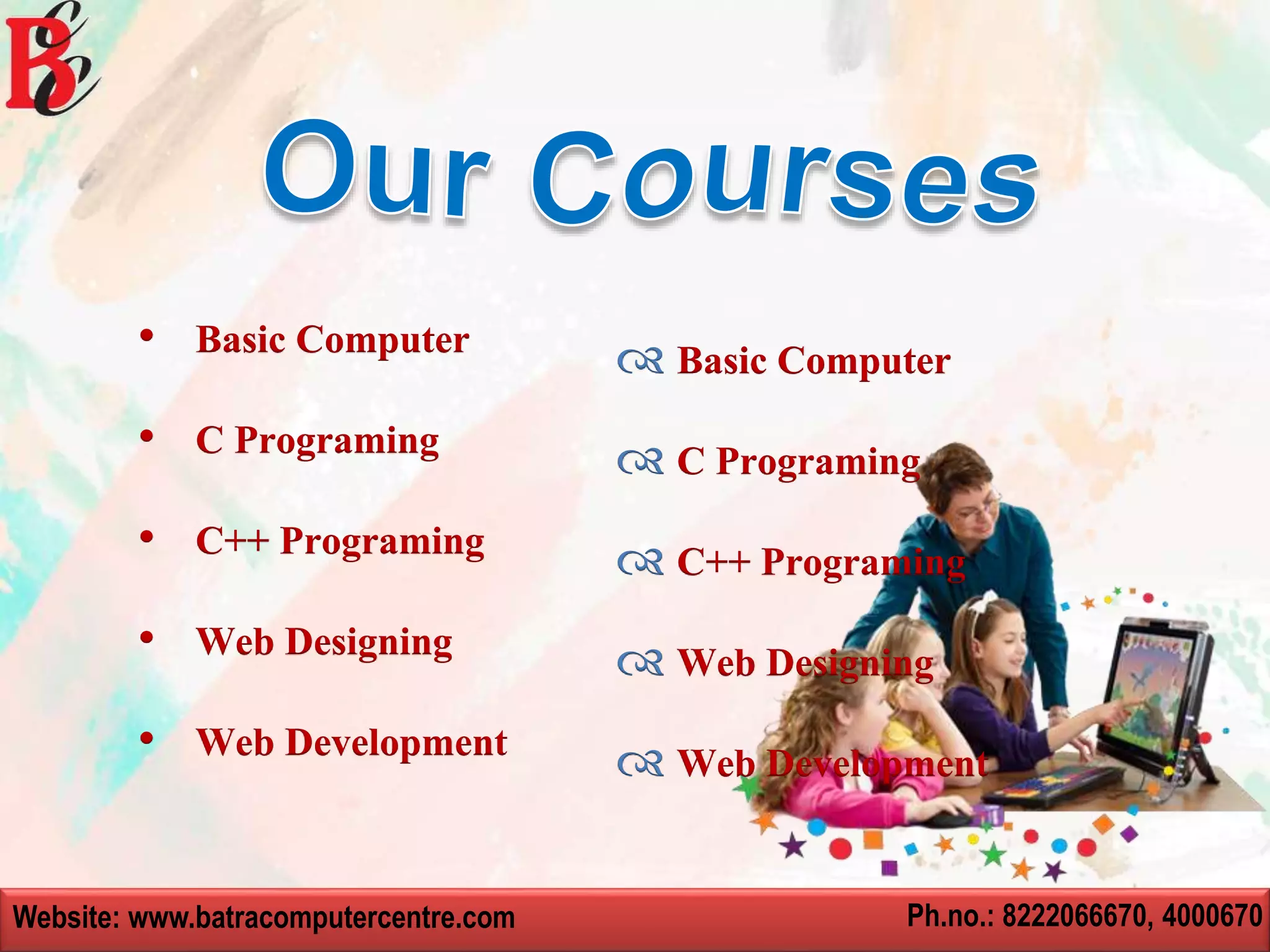 Computer Hub in Ambala ! Batra Computer Centre | PPT