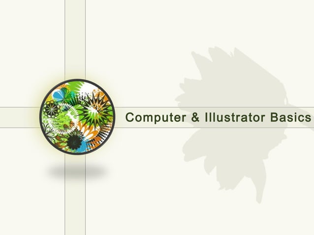 Computer & Illustrator Basics | PPT