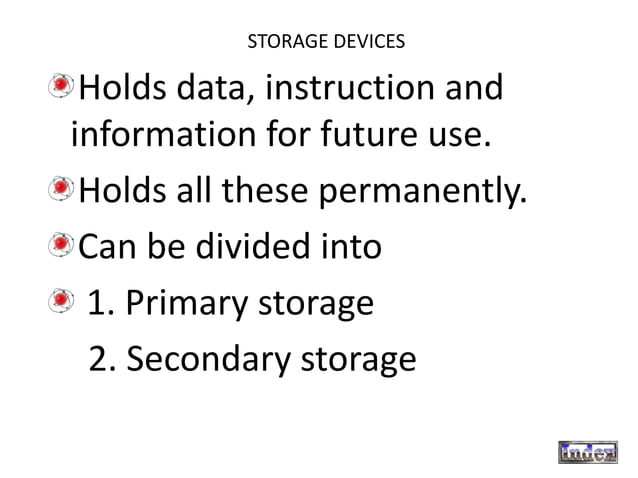 Input, Output and Storage Devices | PPSX
