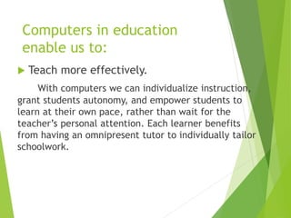Computer in education | PPTX
