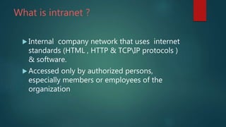 Introduction to internet, intranet and Extranet . Myths about internet ...