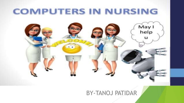 Computer in nursing | PPTX | Computing | Technology & Computing