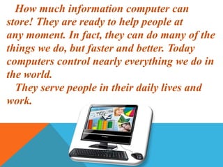 Computer in our life | PPTX