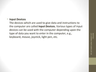 Basic fundamental Computer input/output Accessories | PPT