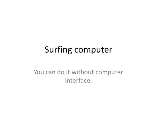 Computer In The Future | PPTX | Computing | Technology & Computing