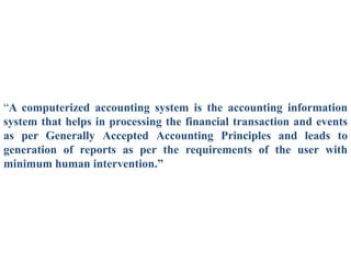 Computerised accounting | PPTX
