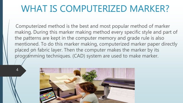 Computerised marker making | PPTX | Needlework | Arts and Crafts