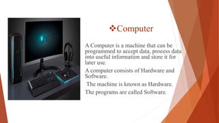 Computer & it's components | PPTX