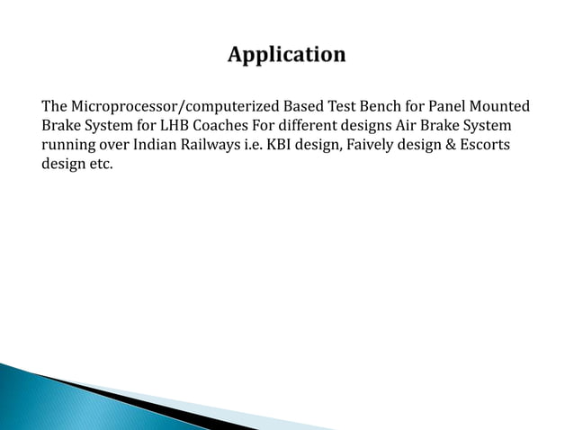 Computerized Based Test Bench For Panel Mounted Brake System For Lhb