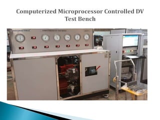 computerized-microprocessor-controlled-dv-test-bench.pptx