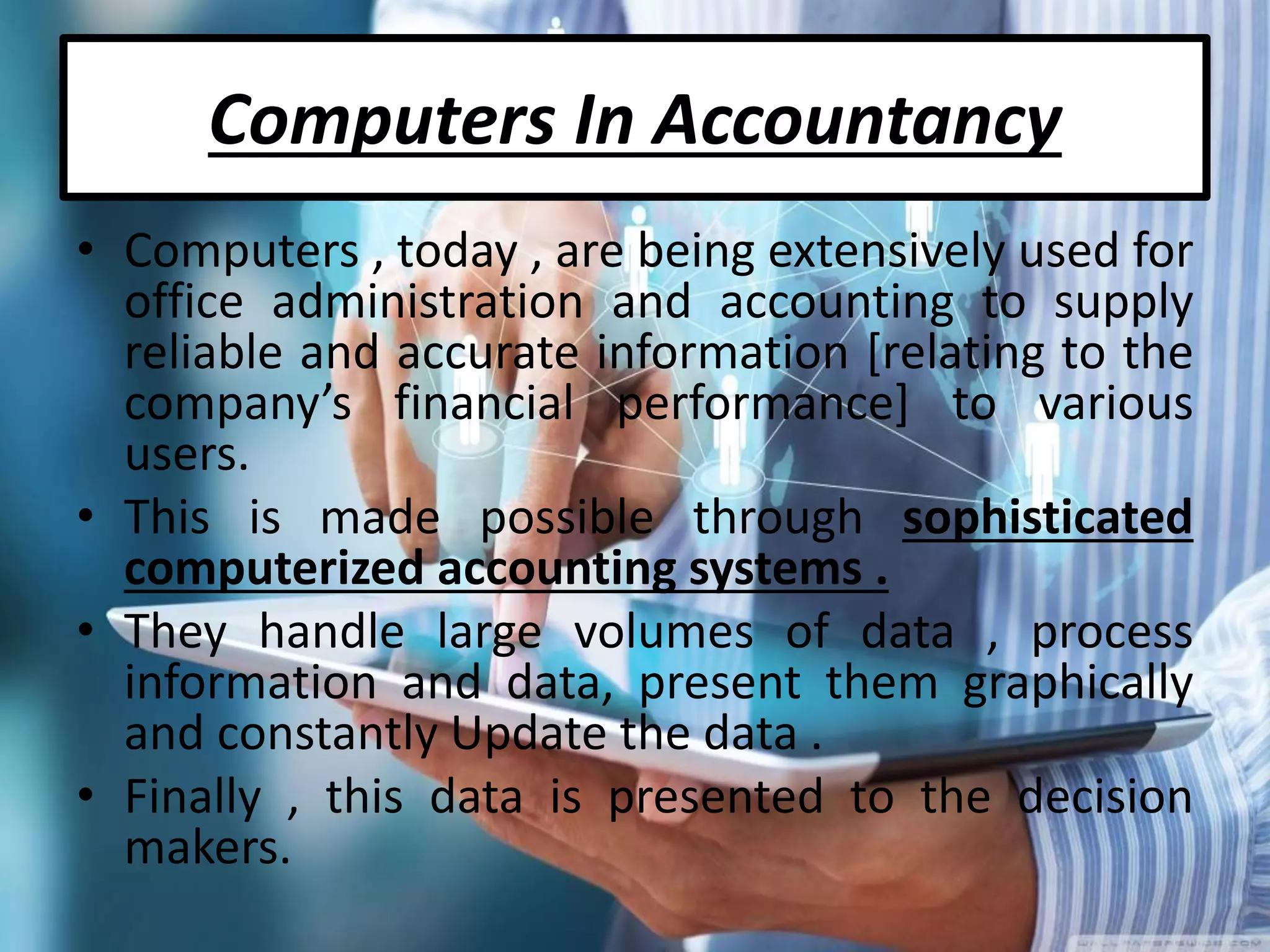 Computerized applications in accounting | PPTX