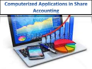 Computerized applications in accounting | PPTX