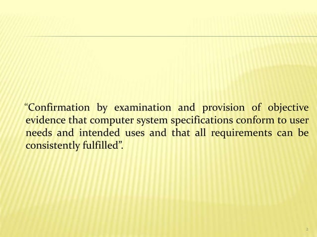 Computerized system validation | PPTX | Computing | Technology & Computing
