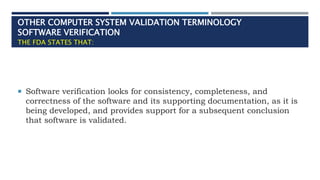 Computerized System Validation.vinay (1).pptx | Operating Systems | Computer Software and ...
