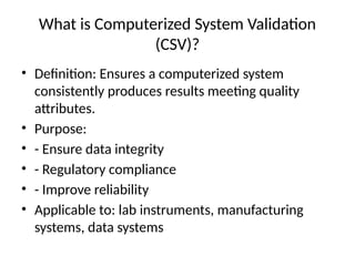 Computerized_System_Validation PQA M Pharm | PPTX