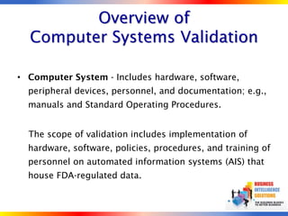 Computerized System Validation Business Intelligence Solutions | PPT