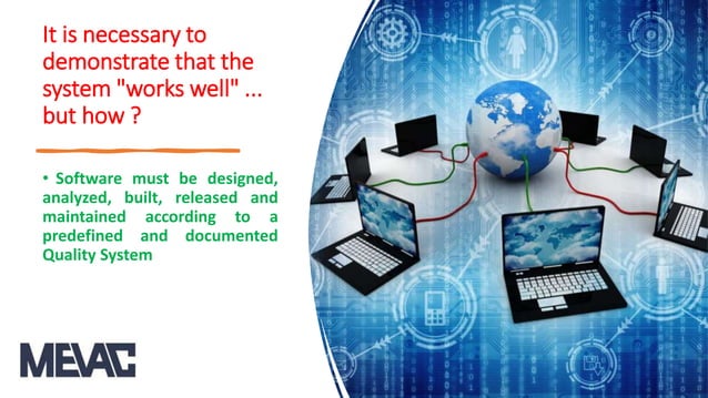 Computerized system validation (CSV) as a requirement for good ...