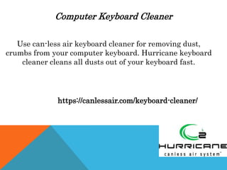 Computer keyboard cleaner | PPTX