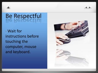 Computer labexpectations | PPTX