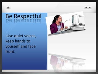 Computer labexpectations | PPTX